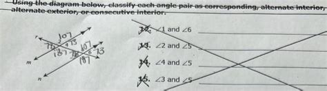 solved using the diagram belewy classify each angle pair as