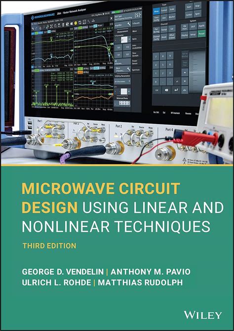 Microwave Circuit Design Using Linear And Nonlinear Techniques Vendelin George D Pavio