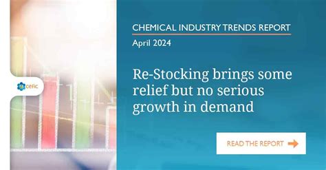 Cefics April Chemical Trends Report Is Out Cefic