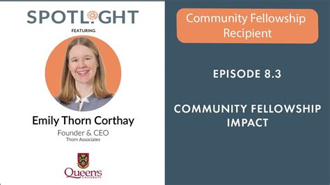 Spotlight Emily Thorn Corthay On The Expected Community Fellowship Impact Ep 8 3 Youtube