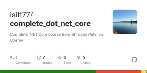 GitHub Isitt Complete Dot Net Core Complete NET Core Course From Bhrugen Patel On Udemy