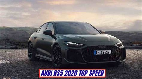Audi Rs5 2026 Top Speed Price Features Engine Launch