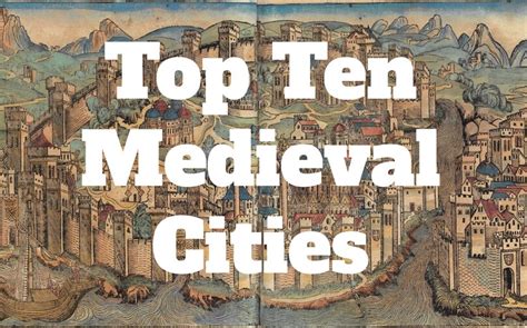 Top Ten Most Important Cities In The Medieval World