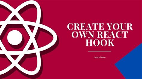 Create Your Own React Hook The Biggest Hurdle Developers Face When