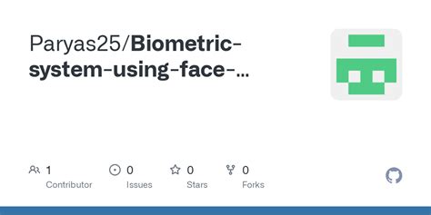 Github Paryas25biometric System Using Face Recognition