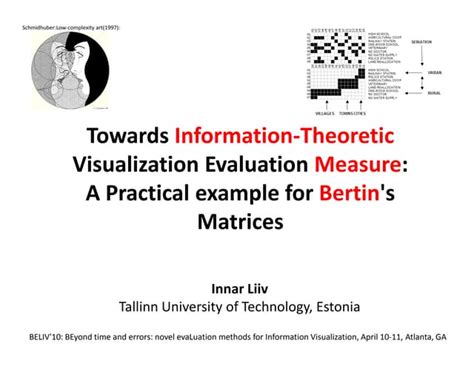 Towards Information Theoretic Visualization Evaluation Measure A