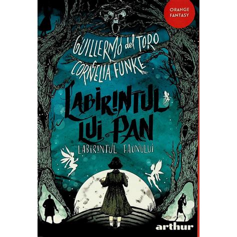 Labirintul Lui Pan Labirintul Faunului Libraria Eminescu