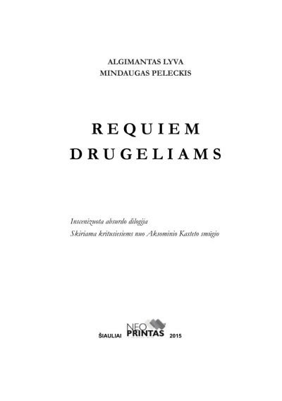 Mindaugas Peleckis And Algimantas Lyva — Requiem Drugeliams Mainyk