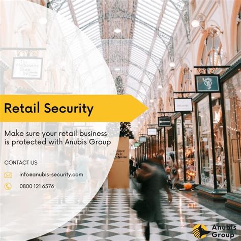 Retail Security Security Services Uk Anubis Group