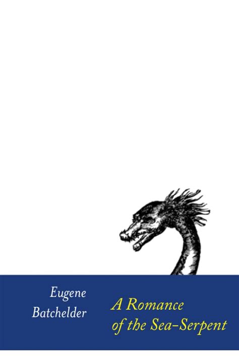 A Romance Of The Sea Serpent Or The Icthyosaurus [a Whisky Priest Book