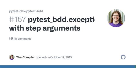 Pytestbddexceptionsgivenalreadyused With Step Arguments · Issue 157