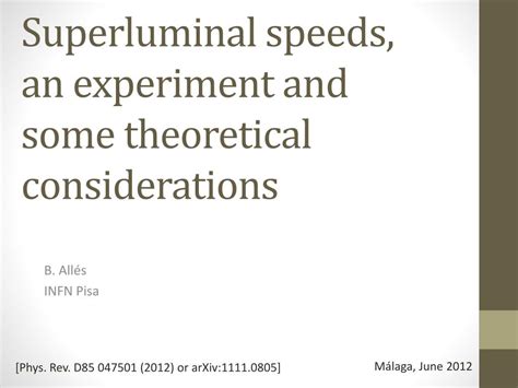 Ppt Superluminal Speeds An Experiment And Some Theoretical Considerations Powerpoint