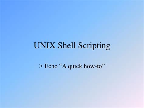PPT UNIX Shell Scripting PowerPoint Presentation Free Download ID