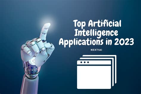 Top Artificial Intelligence Applications In