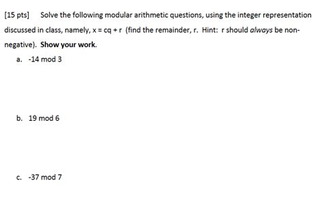 Solved 15 Pts Solve The Following Modular Arithmetic Chegg Com