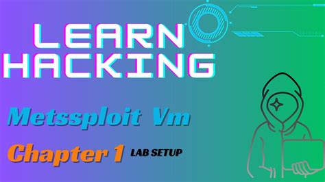 Metasploit Os Vm Hacking Course Chapter 1 Youtube