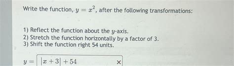 solved write the function y x2 ﻿after the following