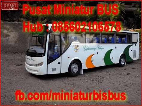 Miniatur Bis Bus 085602106578 Miniatur Bus Bis Po Karina Miniatur Bus Bis Po Karya Jaya