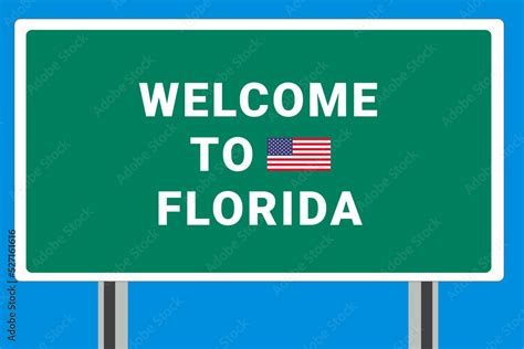 City Of Florida Welcome To Florida Greetings Upon Entering American