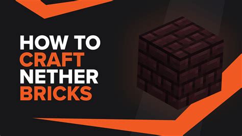 How To Make Nether Bricks In Minecraft Tgg