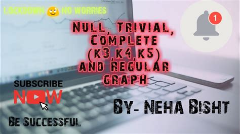 null trivial complete and regular graph youtube