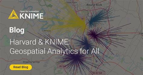 Harvard And Knime Geospatial Analytics For All Knime