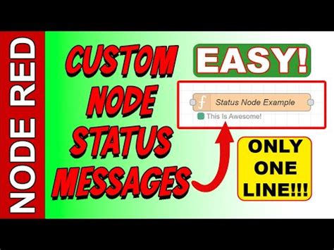 Learn How To Write Custom Node Status Messages In Nodered The YouTubers Bunch