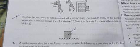 3 calculate the work done in pulling an object with a constant force f a
