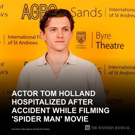 Liftable Actor Tom Holland Was Taken To The Hospital Facebook