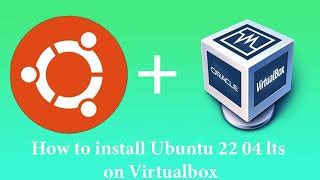 How To Install Ubuntu 22 04 On Virtualbox By Linuxtarget Mp3 & Mp4 Download - clip.africa.com