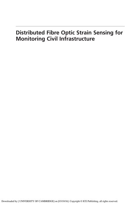 Pdf Distributed Fibre Optic Strain Sensing For Monitoring Civil Infrastructure