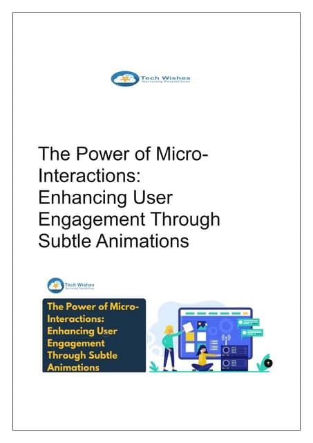 the power of micro interactions enhancing user engagement through