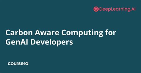 carbon aware computing for genai developers