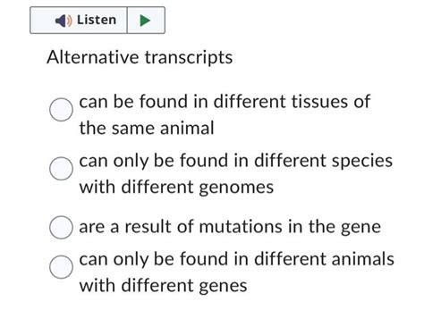 Solved Alternative Transcripts Can Be Found In Different