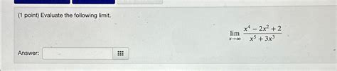 solved 1 ﻿point ﻿evaluate the following