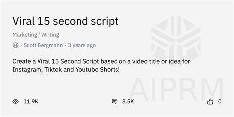 Prompt Viral 15 Second Script By Scott Bergmann Aiprm For Chatgpt