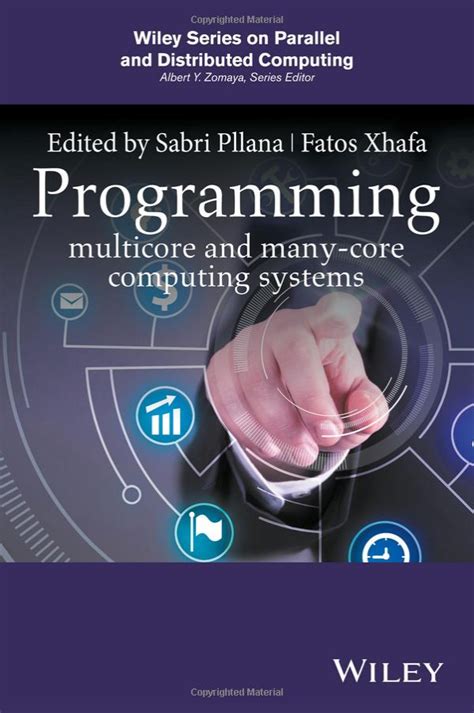 Programming Multicore And Many Core Computing Systems 2017 503 Pgs Artur Sá Menezes