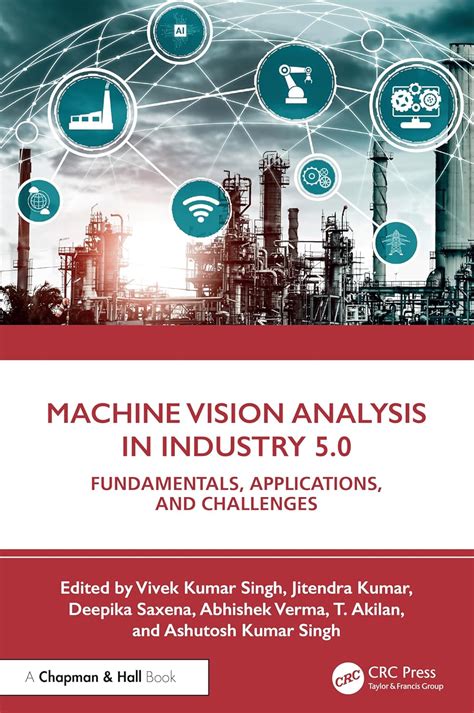 Buy Machine Vision Analysis In Industry 50 Fundamentals Applications