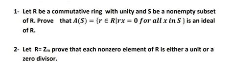 Solved 1 Let R Be A Commutative Ring With Unity And S Be A