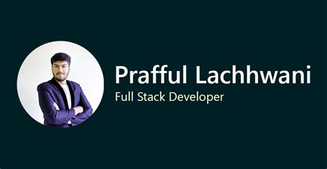 Prafful Lachhwani Blog