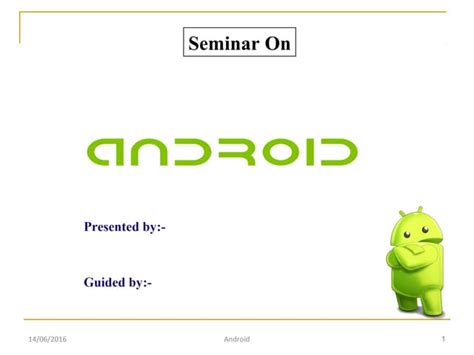 android technology presentation ppt