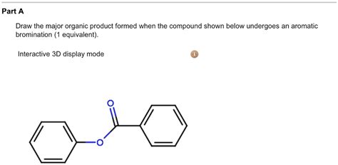 Solved Draw The Major Organic Product Formed When The Compound Shown