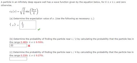 solved a particle in an infinitely deep square well has a