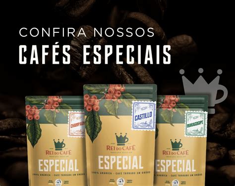 Rei Do Café Loja De Café Online E Em Santos