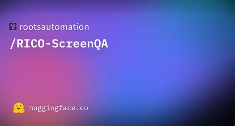Rootsautomation Rico Screenqa Datasets At Hugging Face