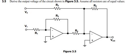 Solved Derive The Output Voltage Of The Circuit Shown In Chegg Com