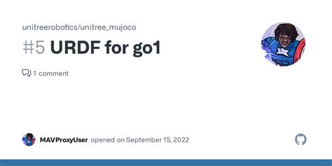 urdf for go1 · issue 5 · unitreerobotics unitree mujoco · github