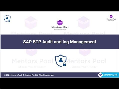 Sap Btp Audit Log Service Btp Audit And Log Management Btp Security … Mentors Pool