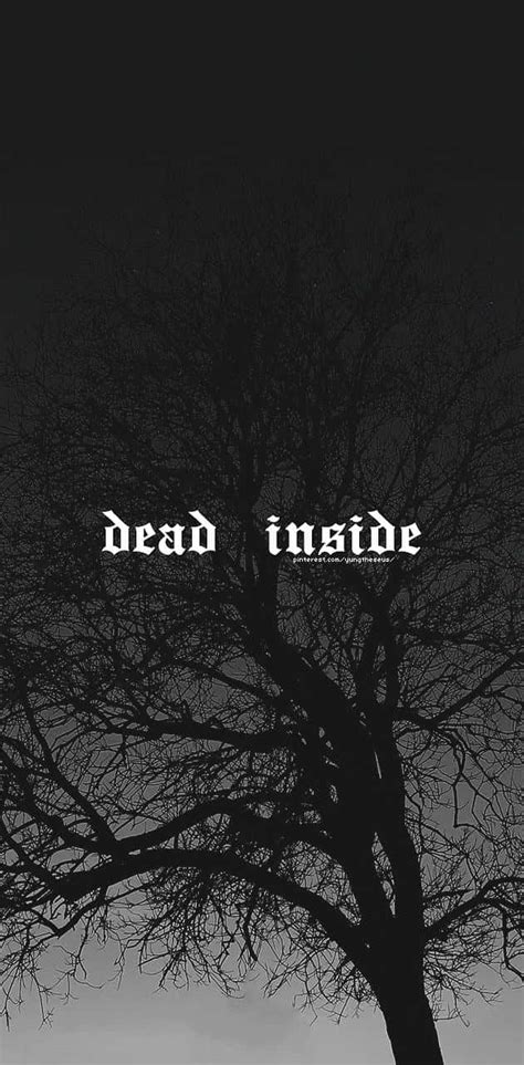 100 Dead Inside Wallpapers