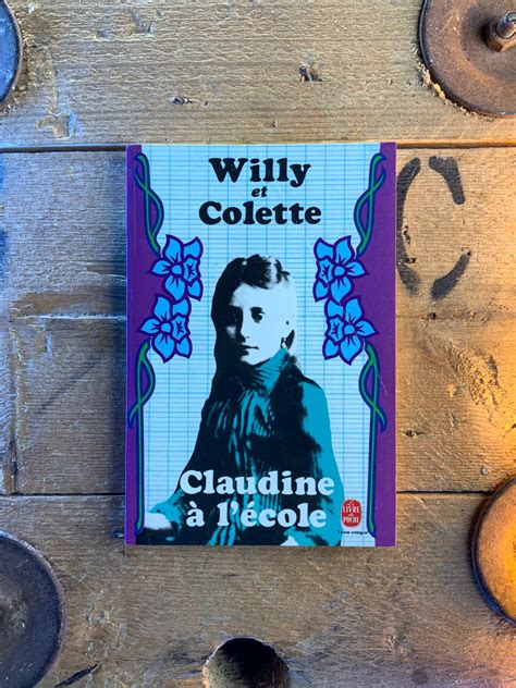 Claudine à Lécole Willy Et Colette Ephesus